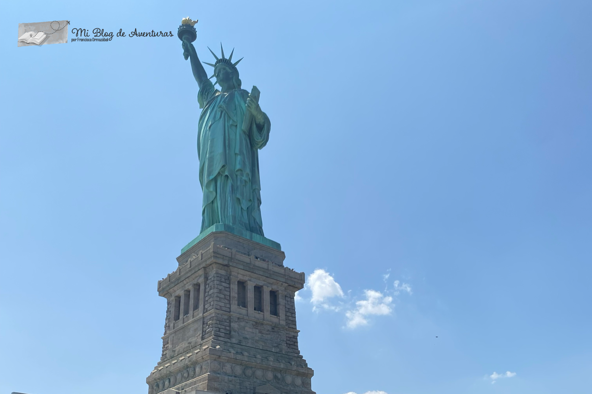 Cómo visitar la Estatua de la Libertad – Mi Blog de Aventuras